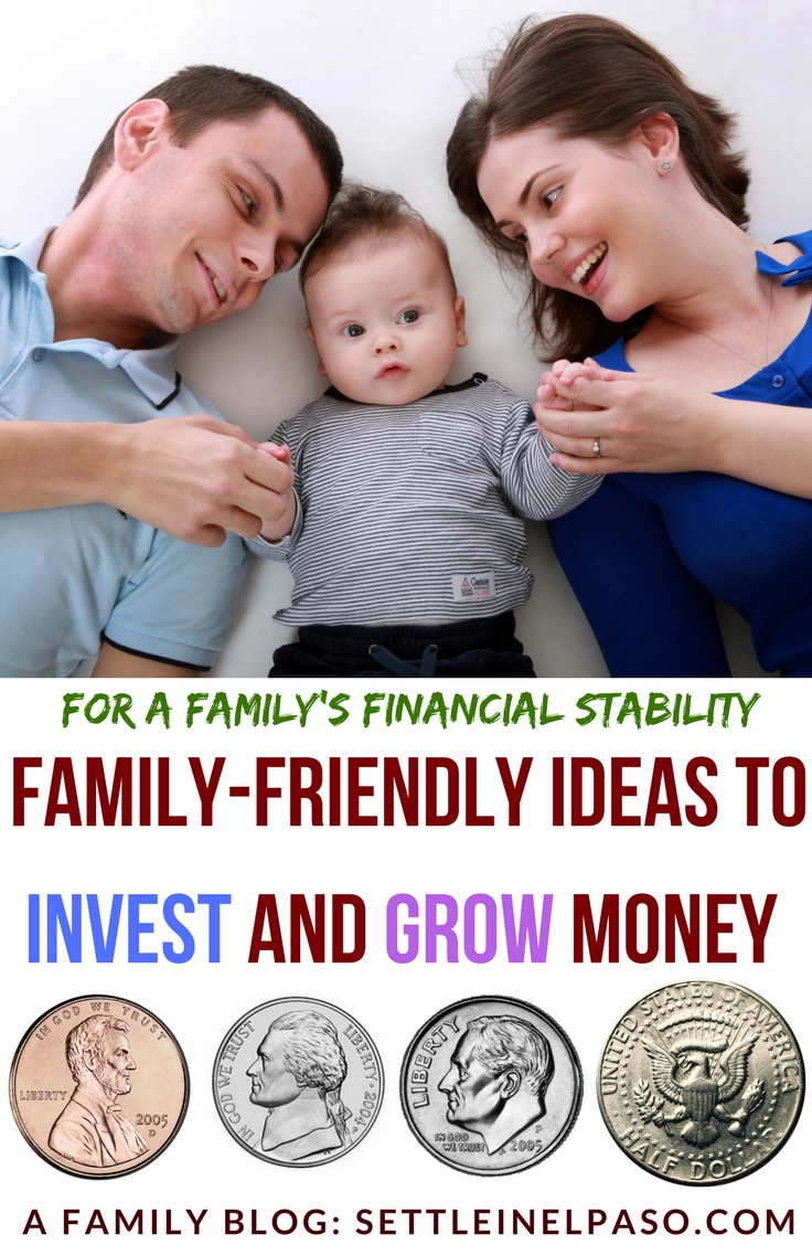 Family-friendly ideas to safely invest and grow money