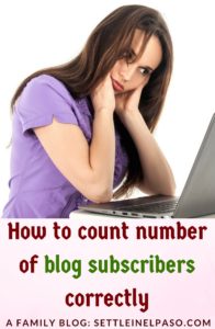 How to count number of blog subscribers correctly — A Family Blog